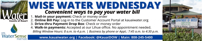 Wise Water Wednesday, Kauai Department of Water, Lihue, HI